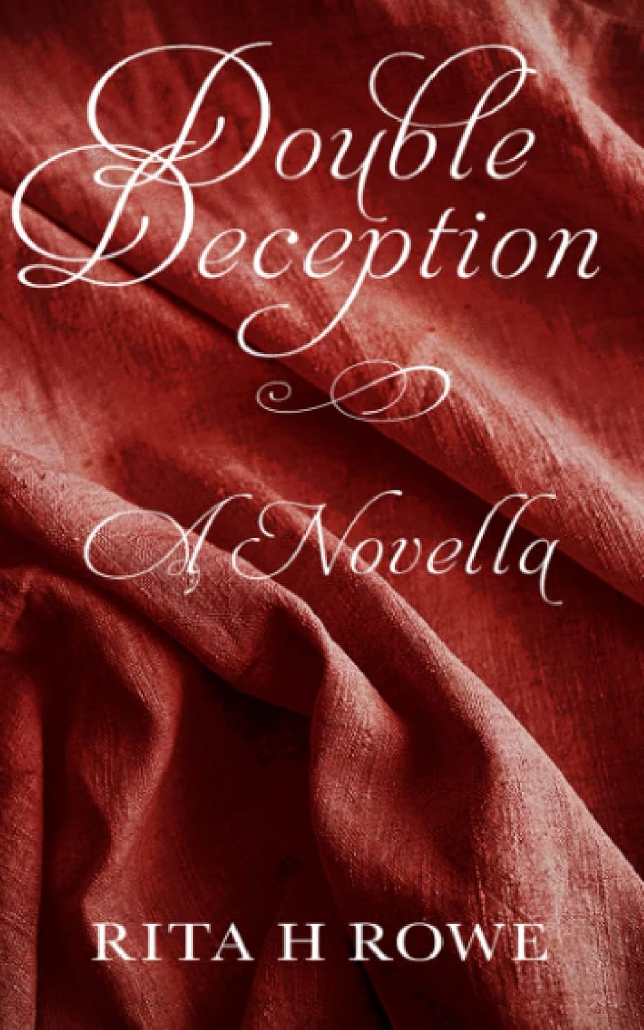 Double Deception: A Novella: Rowe, Rita H: 9780645453751: Amazon.com: Books