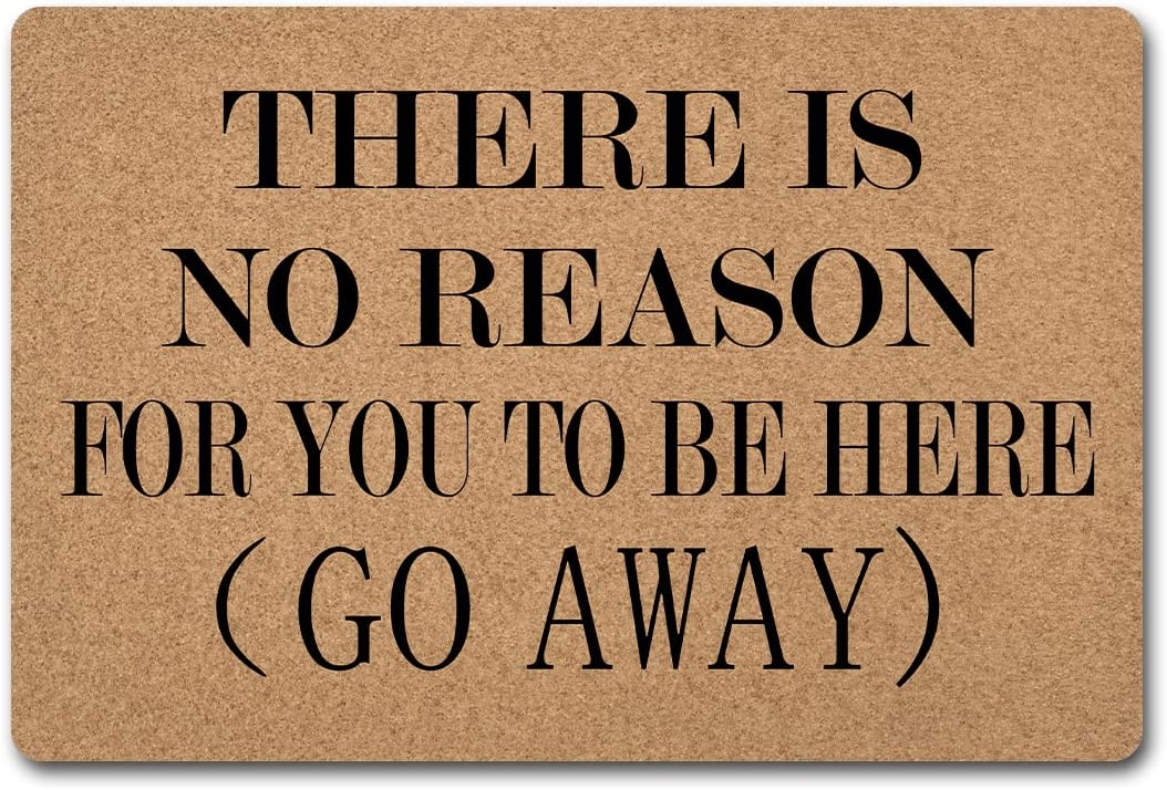 Amazon.com: Joelmat There is No Reason for You to Be Here Entrance Non ...
