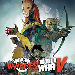 Amazon.com: DC vs Vampires: World War V (2024-) #6 eBook : Rosenberg ...