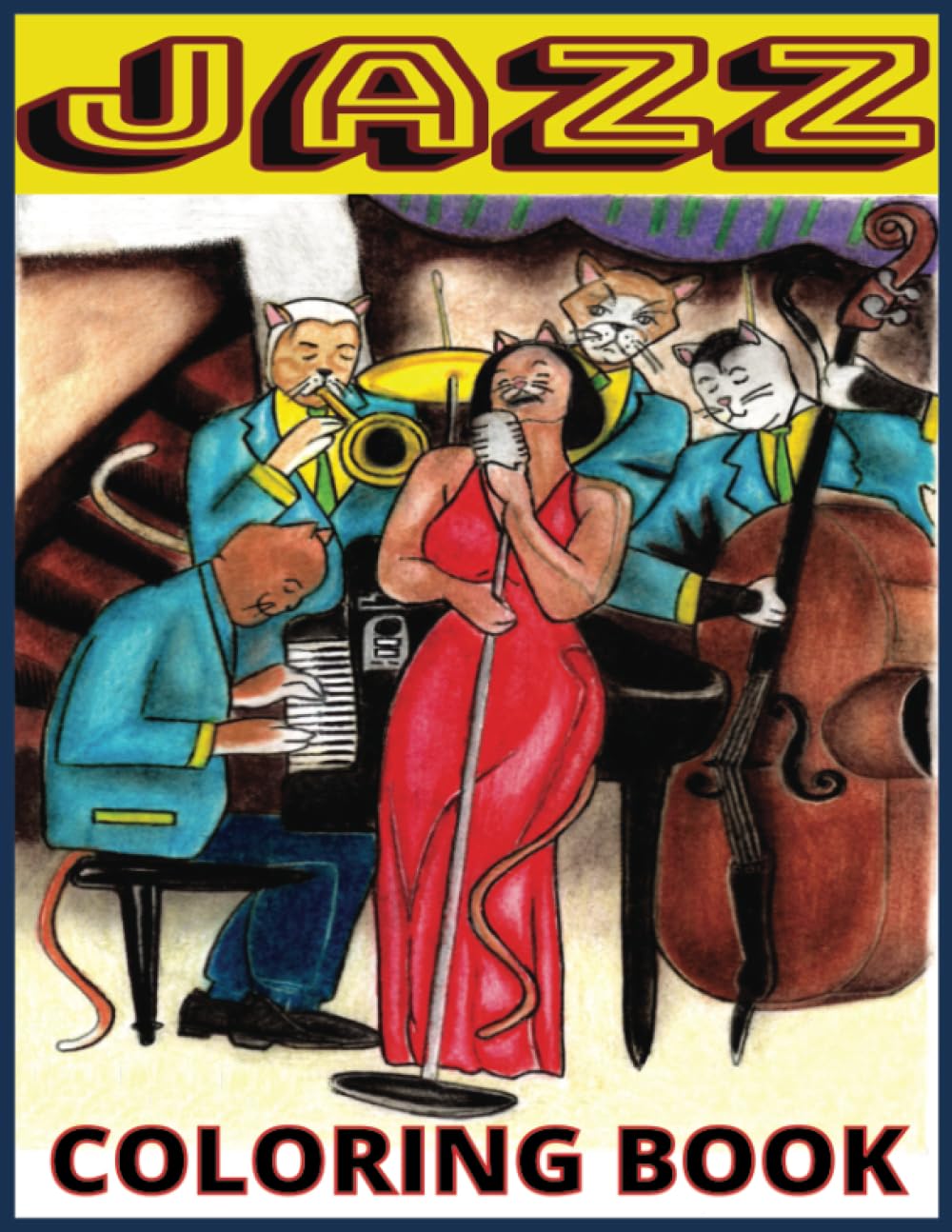 Jazz Coloring Book: Instruments Coloring Book for Adults, Teen And Kids ...
