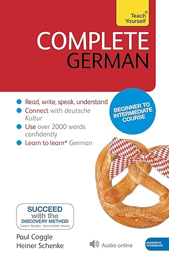 TEACH YOURSELF COMPLETE GERMAN: LEARN TO READ, WRITE, SPEAK AND ...