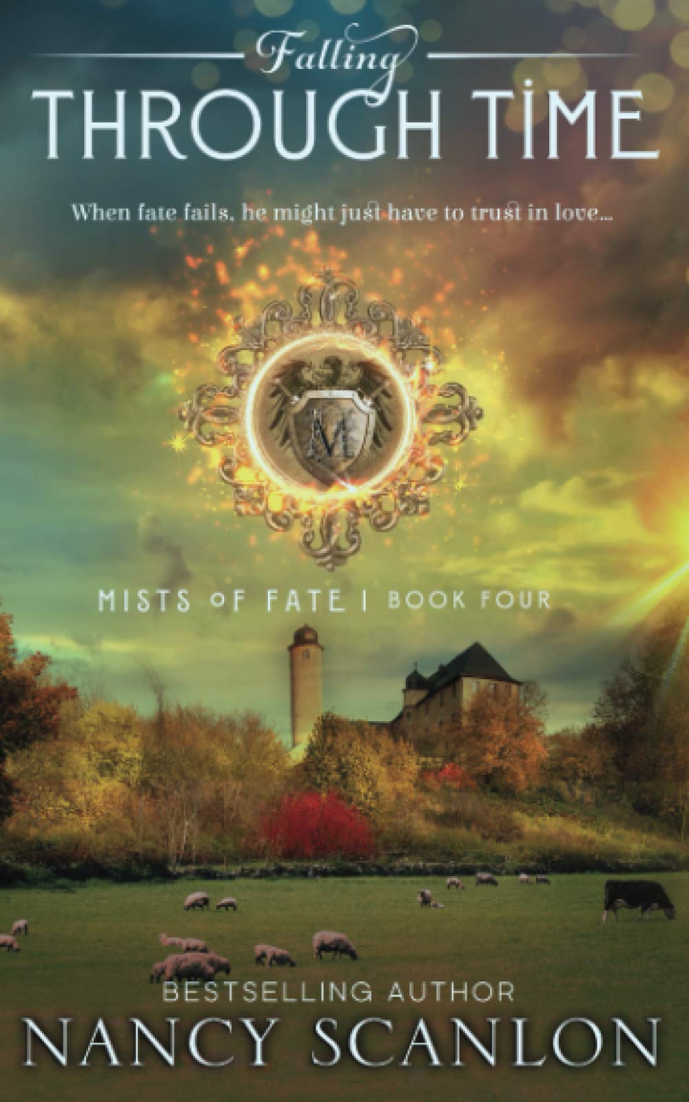 Falling Through Time: A time travel romance (Mists of Fate): Scanlon ...