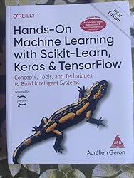 Buy Hands-On Machine Learning with Scikit-Learn, Keras, and TensorFlow: Concepts, Tools, and ...
