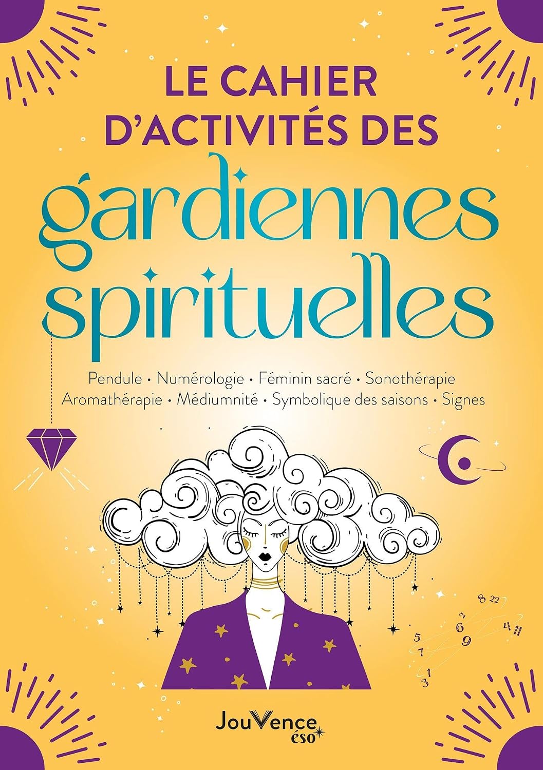 Le cahier d'activités des gardiennes spirituelles eBook : Colle, Céline ...