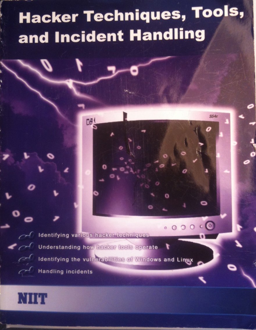 Hacker Techniques, Tools, and Incident Handling: Niit: Amazon.com: Books