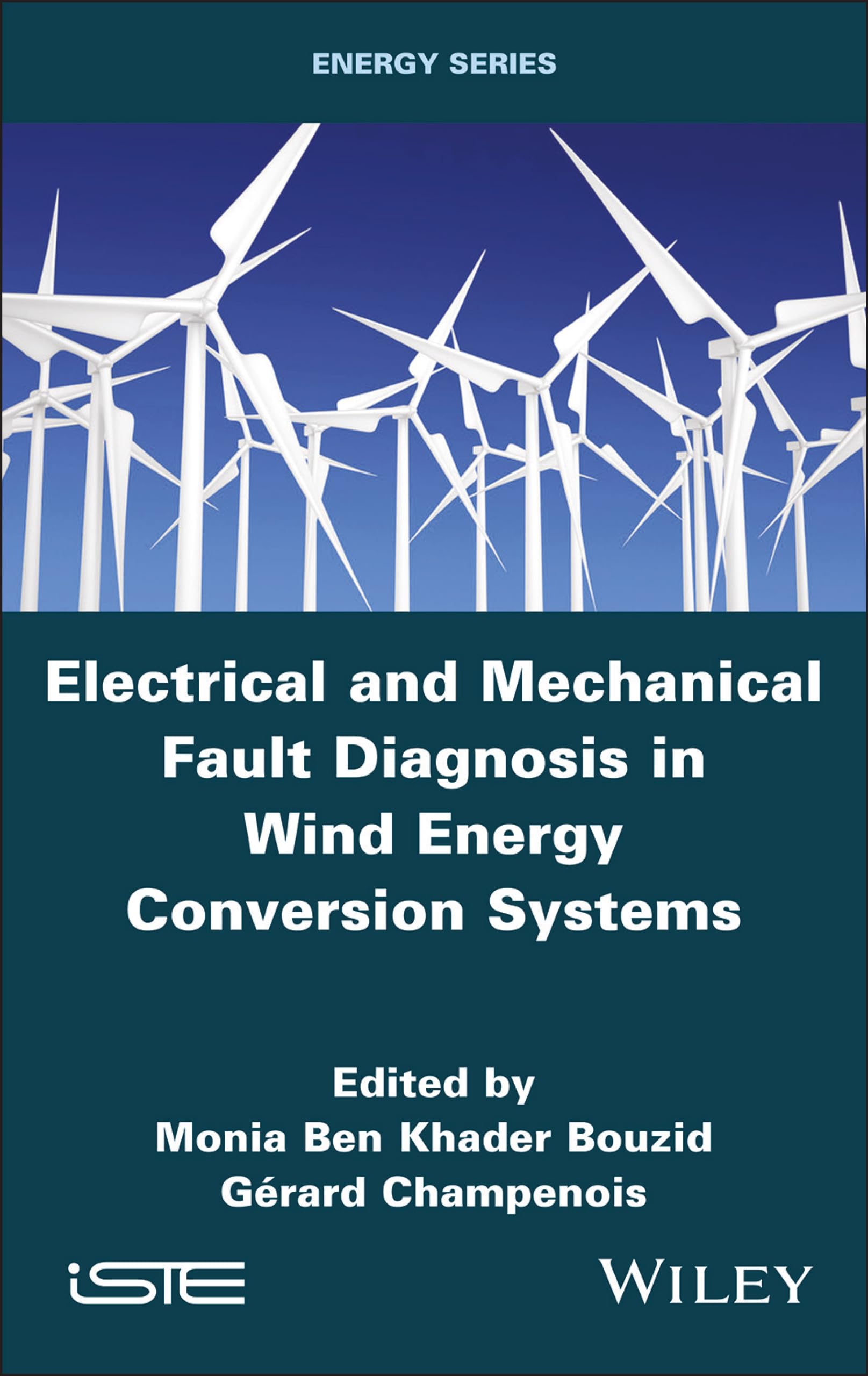 Electrical and Mechanical Fault Diagnosis in Wind Energy Conversion ...