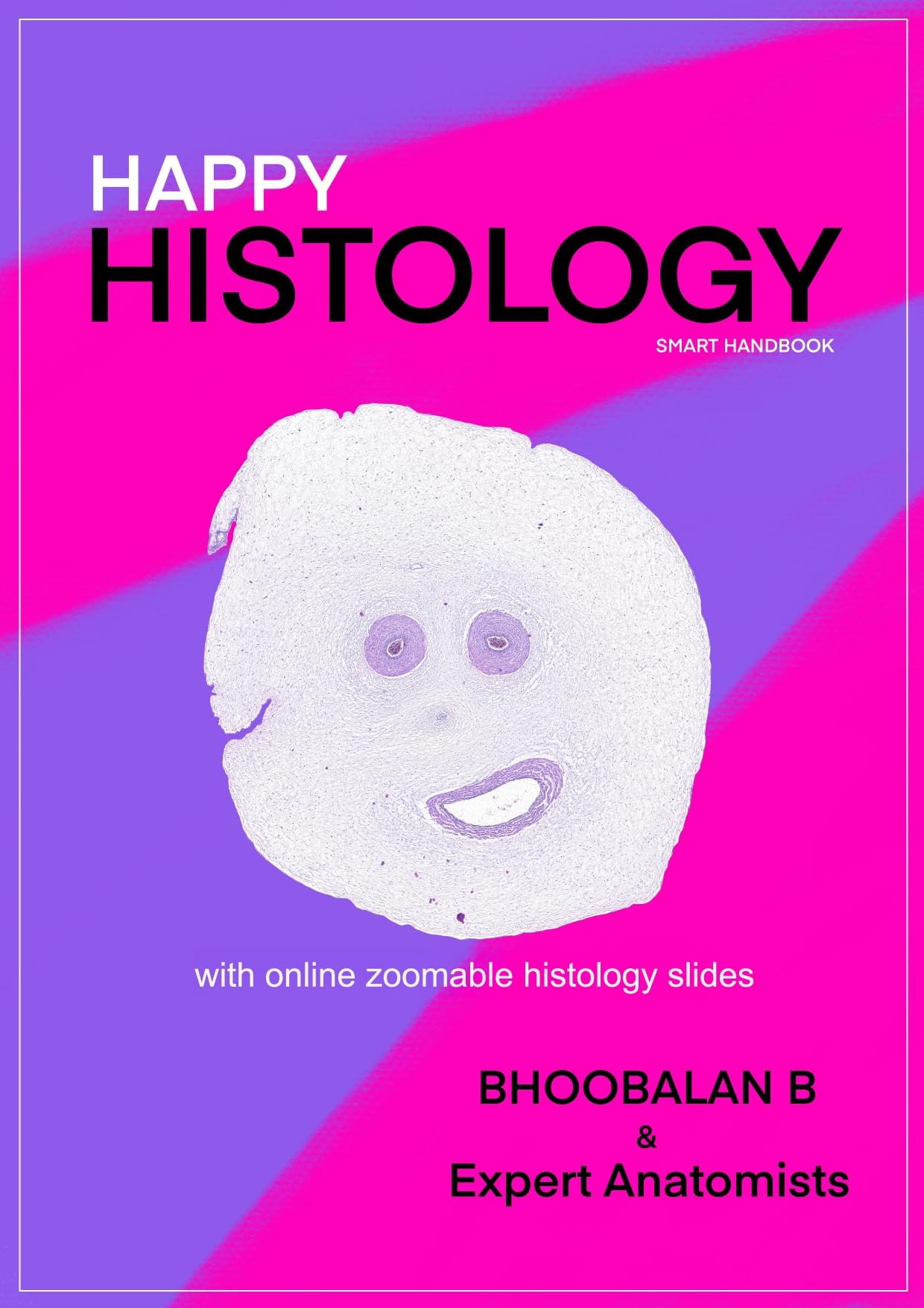 Buy Happy Histology - A Smart Handbook with online zoomable histology ...
