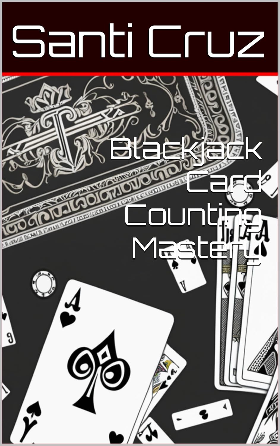 Amazon.com: Blackjack Card Counting Mastery eBook : Cruz , Santi ...