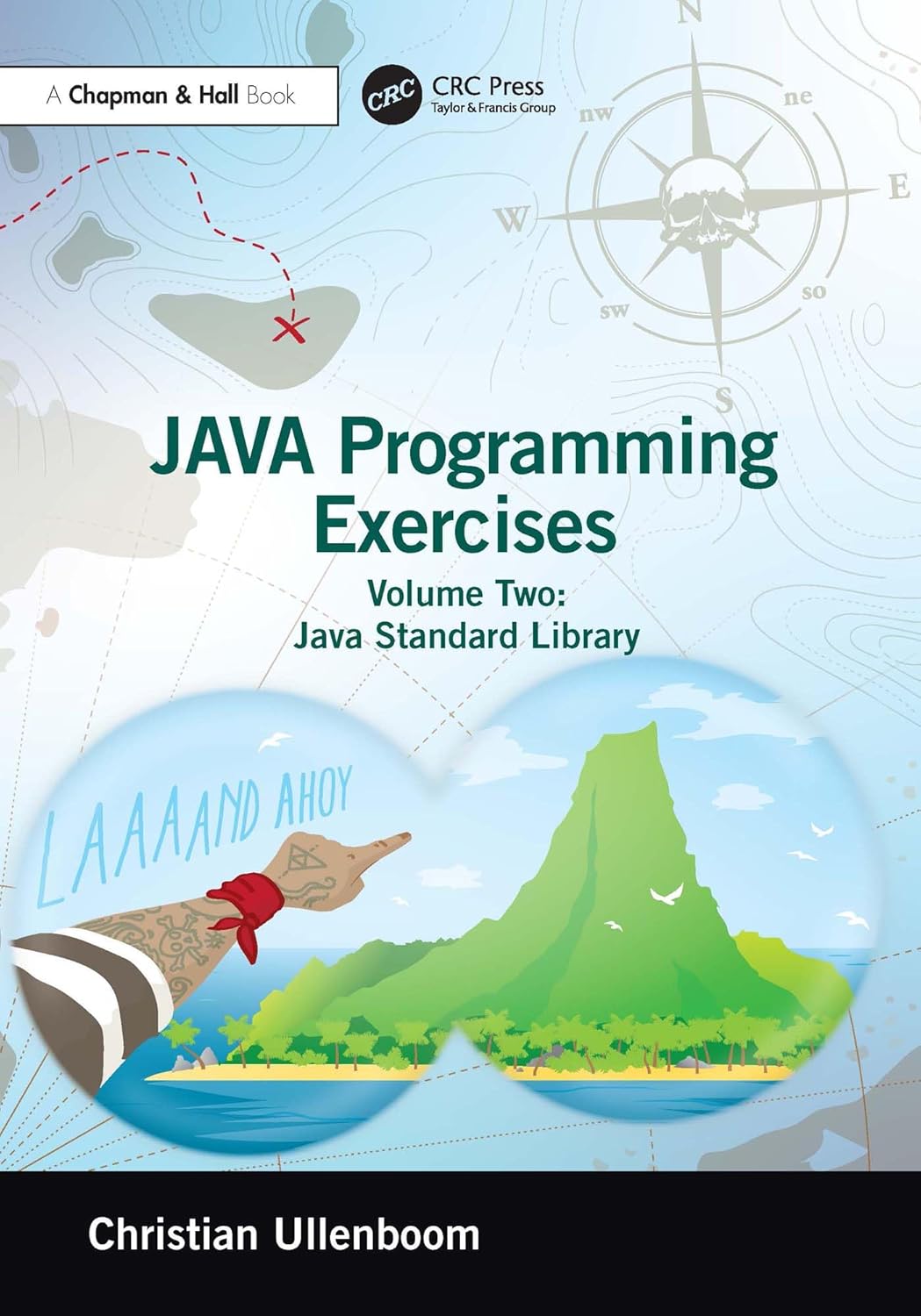 Java Programming Exercises: Volume Two: Java Standard Library 1 ...