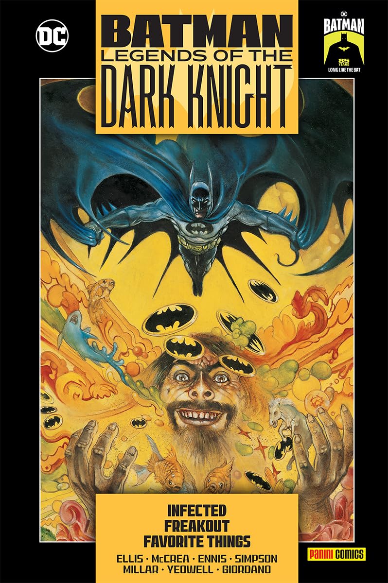 Batman: Infected / Freakout / Favourite things : Warren Ellis, John ...