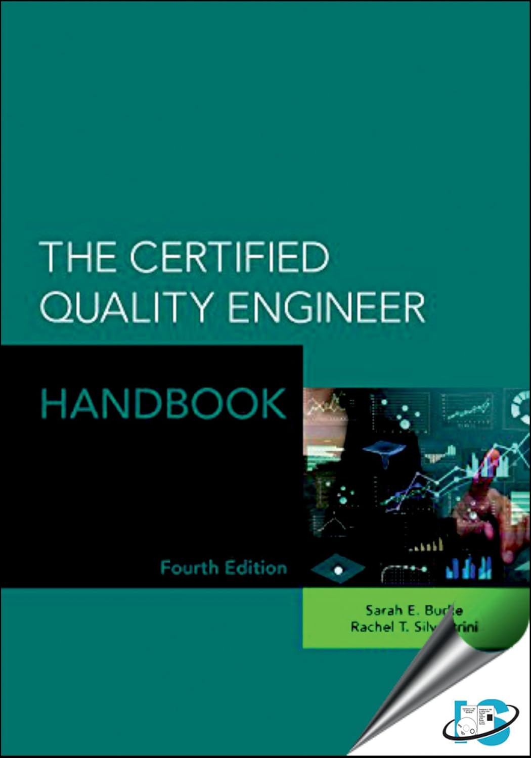 ASQ/Infotech The Certified Quality Engineer Handbook, 4th Edition ...