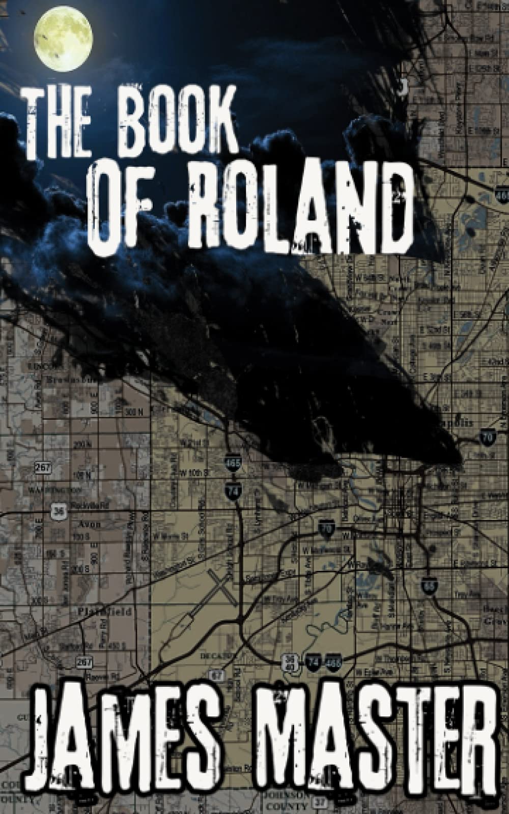 The Book of Roland: Master, James, Pruitt, Ashlee: 9781947584709 ...