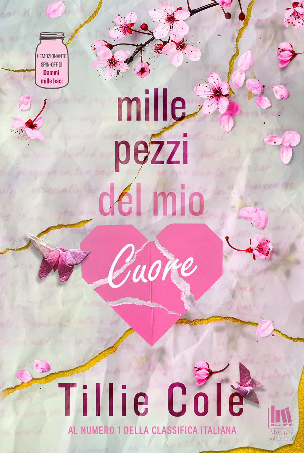 Mille pezzi del mio cuore : Cole, Tillie, Vivaldi Anna: Amazon.it: Libri