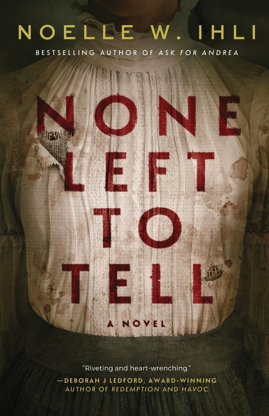 Amazon.com: None Left to Tell: A Historical Thriller: 9798987845585 ...