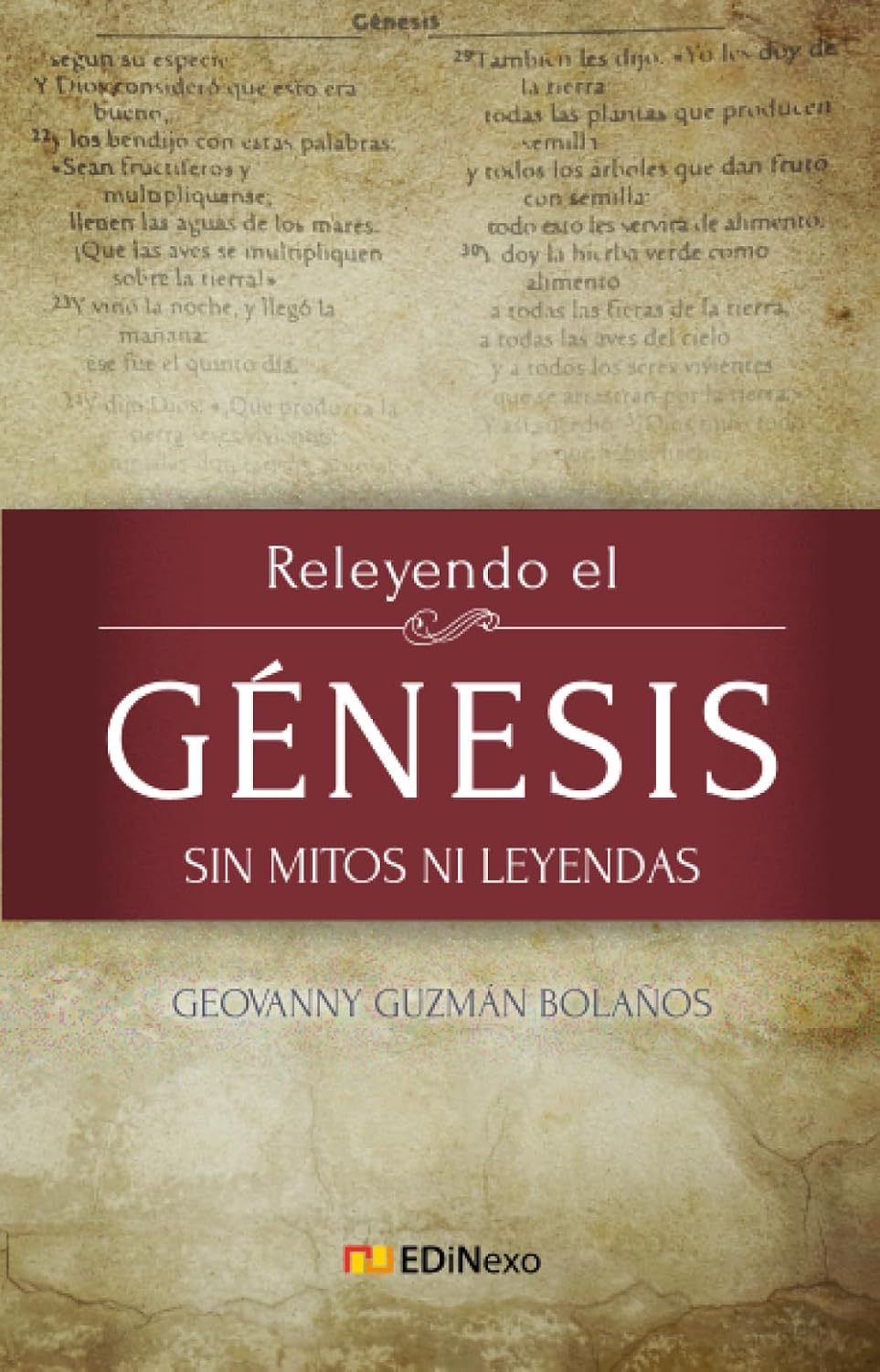 Amazon.com: Releyendo el GÉNESIS SIN MITOS NI LEYENDAS (Spanish Edition ...