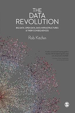 Amazon.com: The Data Revolution: Big Data, Open Data, Data Infrastructures and Their ...