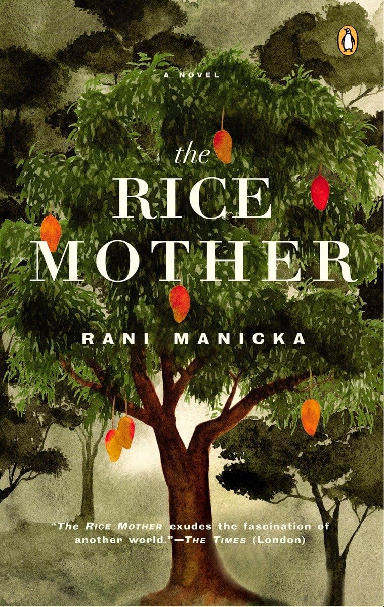 Amazon.com: The Rice Mother: 9780142004548: Manicka, Rani: Books