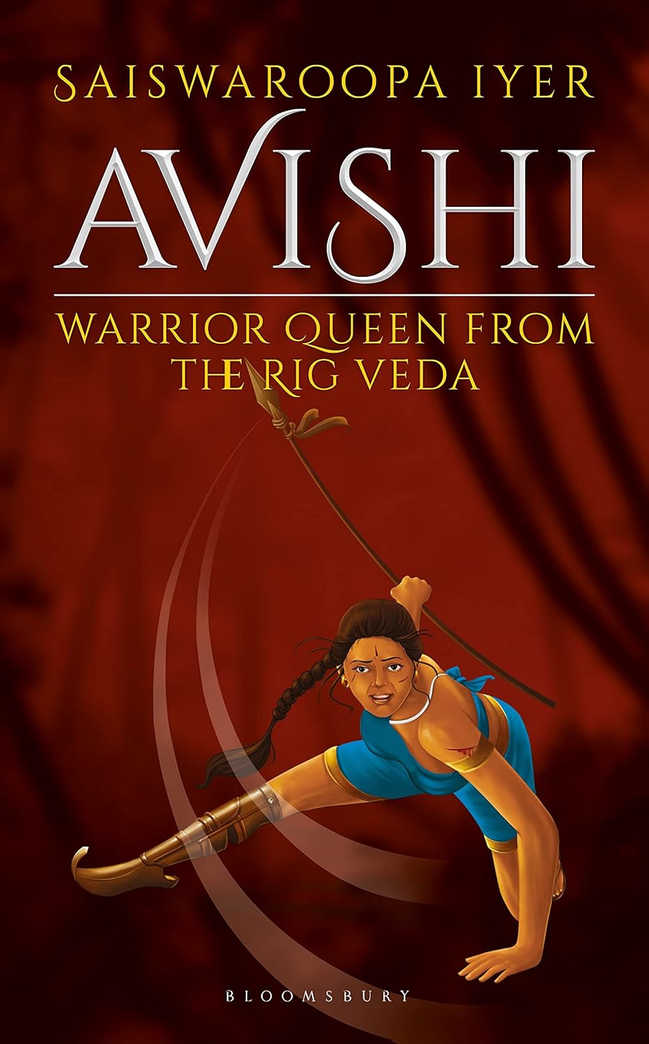 Amazon.com: Avishi: Warrior Queen from the Rig Veda eBook : Iyer ...