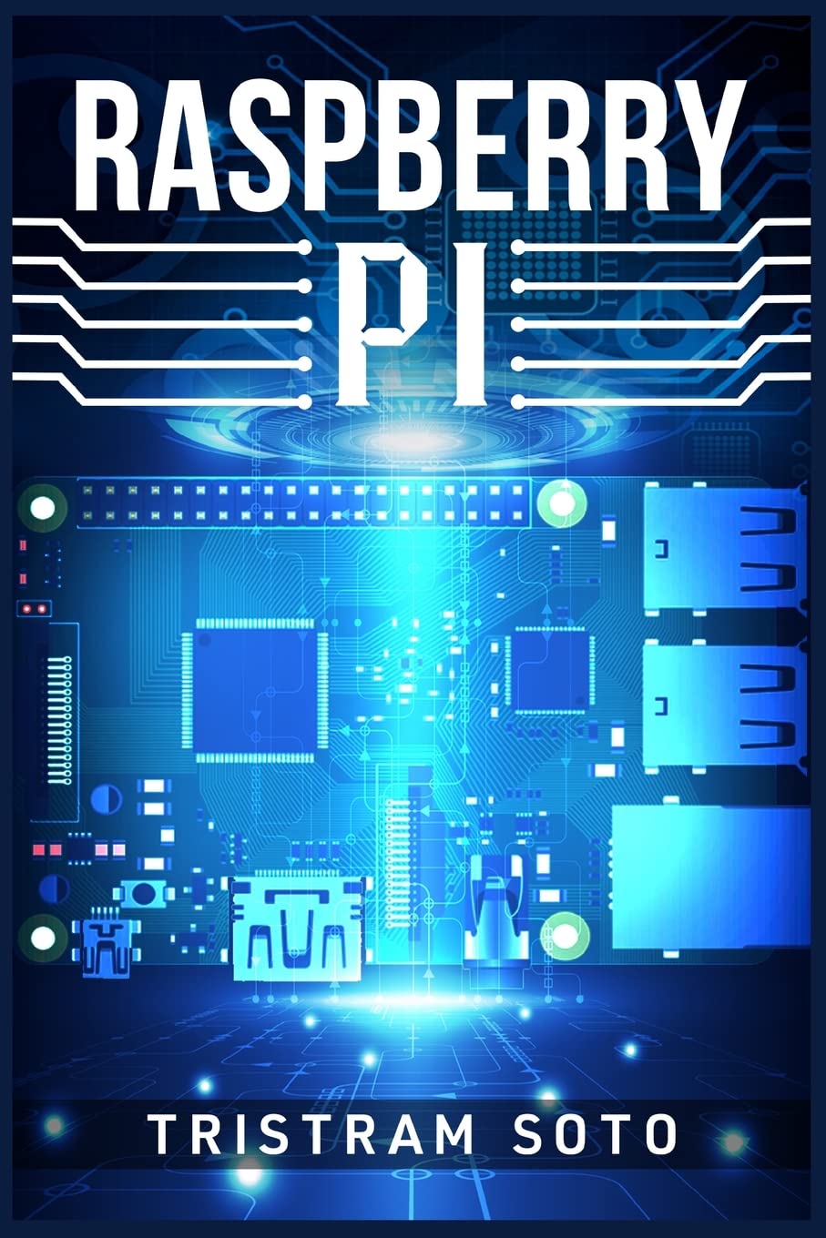 Buy Raspberry Pi: The Absolute Beginner's Guide to Raspberry Pi. Convert Your Computer Into a ...