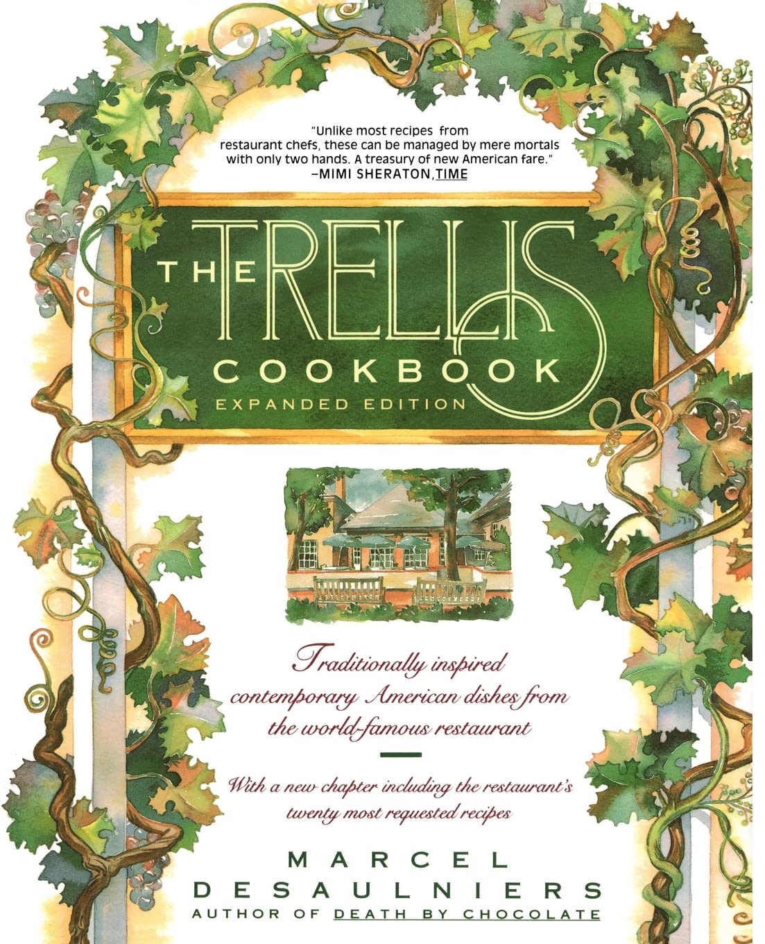 Trellis Cookbook: Expanded Edition: Desaulniers, Marcel: 9780671748425 ...