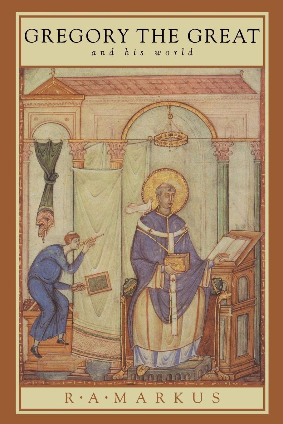 Amazon.com: Gregory the Great and his World: 9780521586085: Markus, R ...
