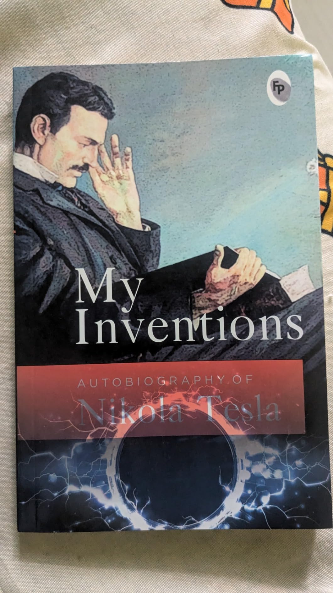 My Inventions: The Autobiography of Nikola Tesla : Nikola Tesla: Amazon ...