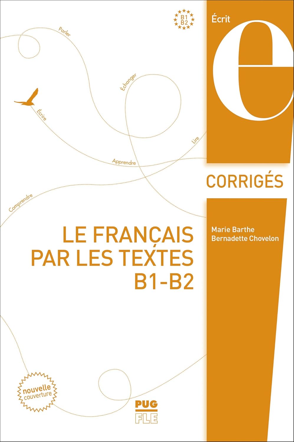 Amazon.com: Le français par les textes B1-B2 - Corrigés: Nouvelle ...