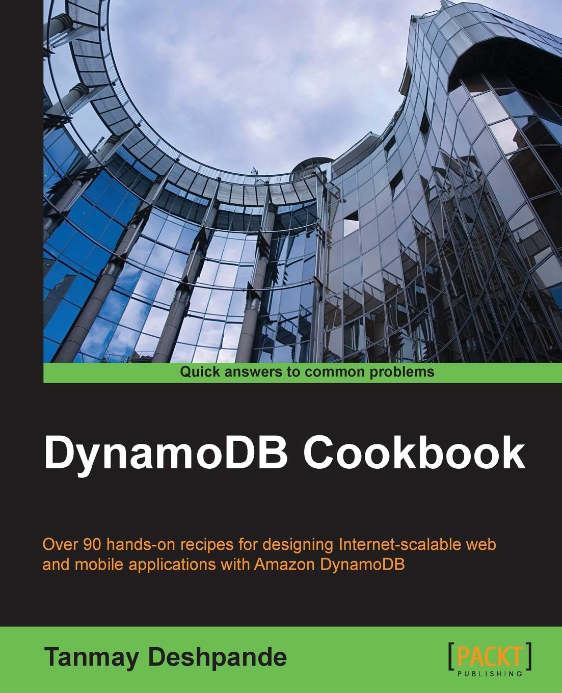 Amazon.com: Dynamodb Cookbook: 9781784393755: Deshpande, Tanmay: Books