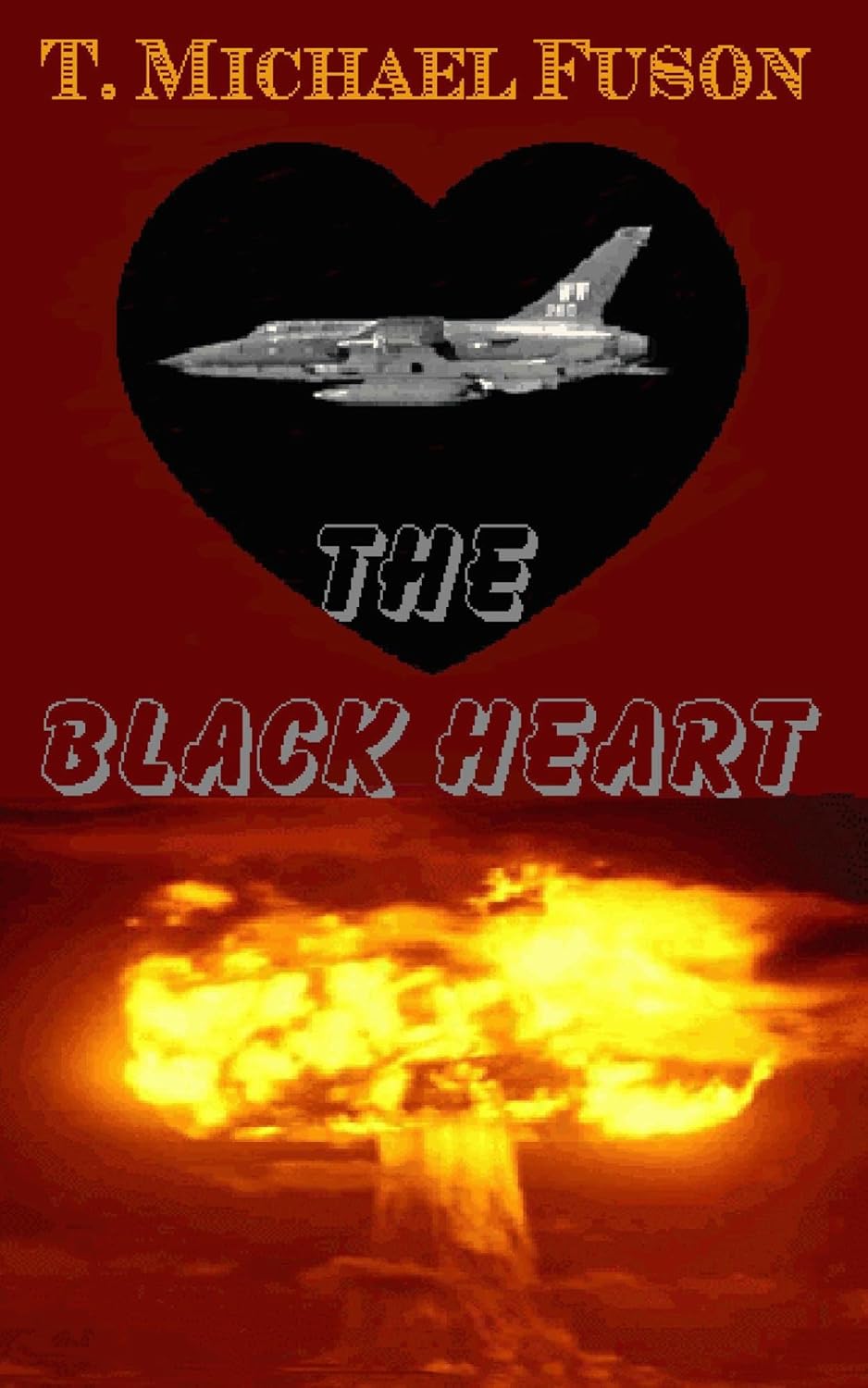 The Black Heart - Vietnam Espionage Novel - Kindle edition by Fuson, T ...