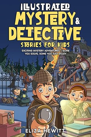 Mystery and Detective Stories for Kids: Exciting Mystery Adventures ...