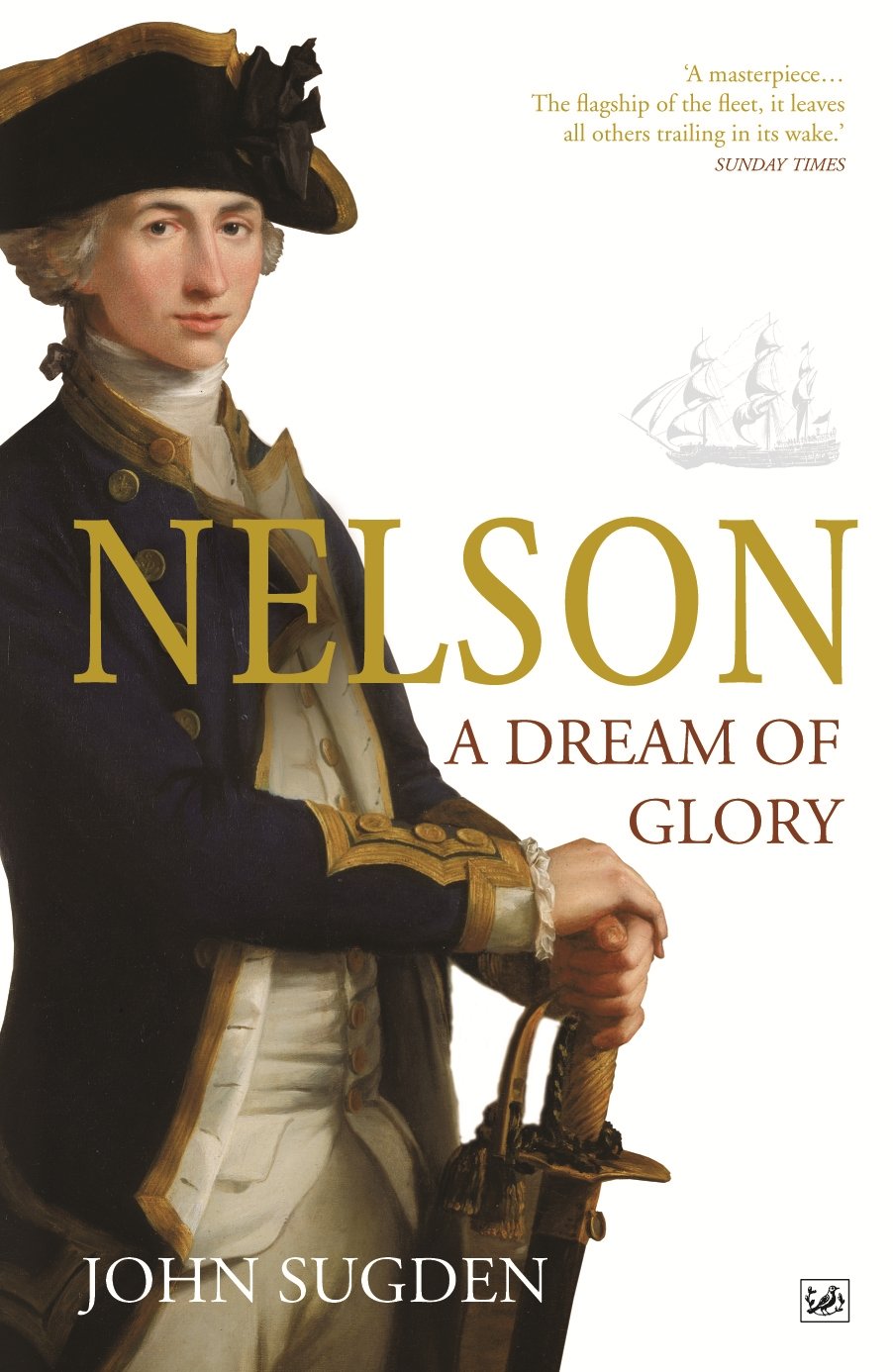 Nelson: A Dream of Glory: Amazon.co.uk: Sugden, Dr John: 9781845951917 ...