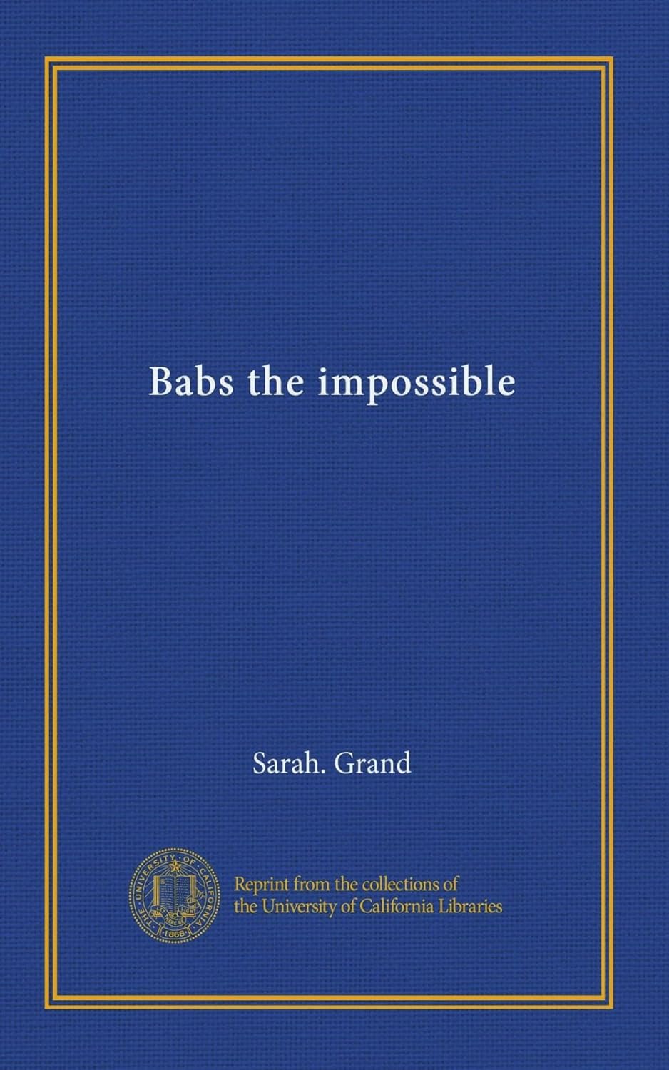 Babs the impossible: Grand, Sarah.: Amazon.com: Books