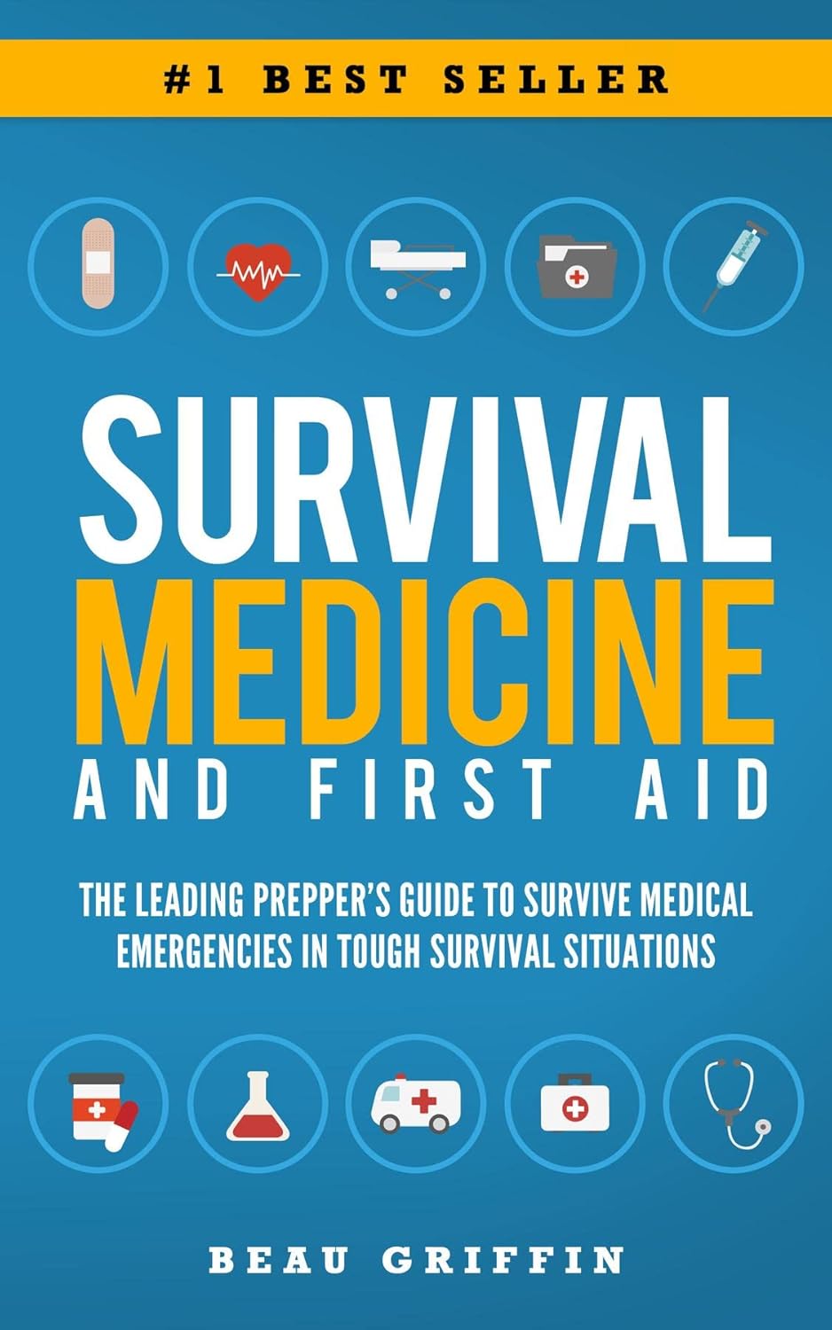 Amazon.com: Survival Medicine & First Aid: The Leading Prepper's Guide ...