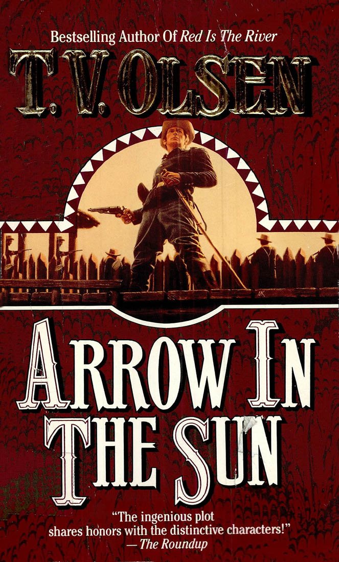 Arrow in the Sun - Kindle edition by Olsen, T.V.. Romance Kindle eBooks ...