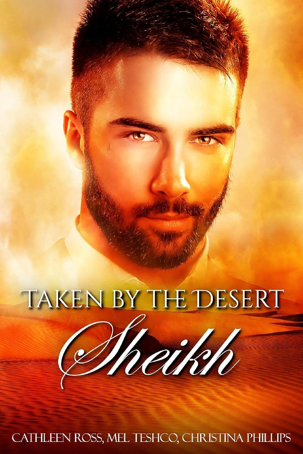 Taken by the Desert Sheikh: Three Book Complete Collection eBook ...