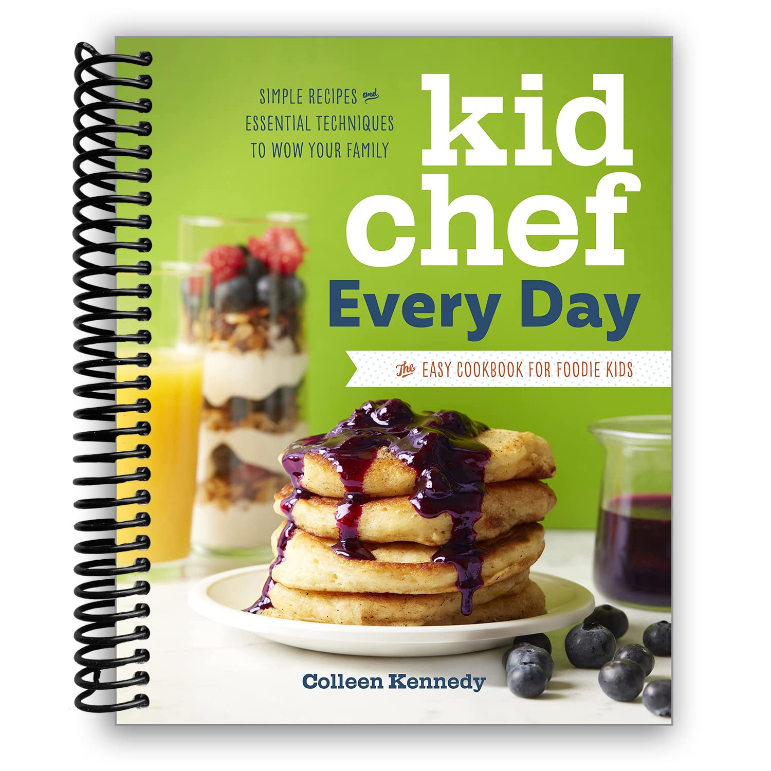 Kid Chef Every Day: The Easy Cookbook for Foodie Kids: unknown author ...