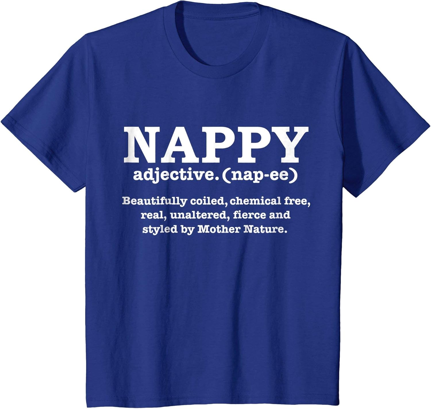 Amazon.com: Nappy Hair Definition T-shirt Natural Hair Pride Locs Kinky ...