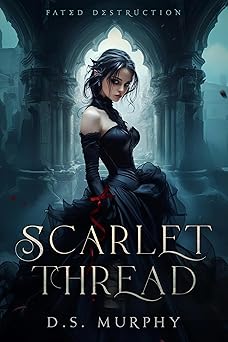 Amazon.com: The Scarlet Thread (Fated Destruction Book 1) eBook ...