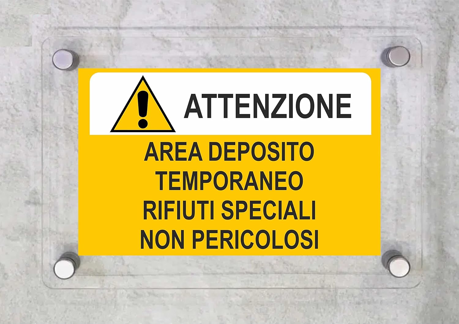 CARTELLO IN PLEXIGLASS SEGNALETICO - attenzione area deposito ...