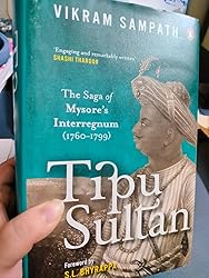 Tipu Sultan: The Saga of Mysore's Interregnum (1760–1799) eBook ...