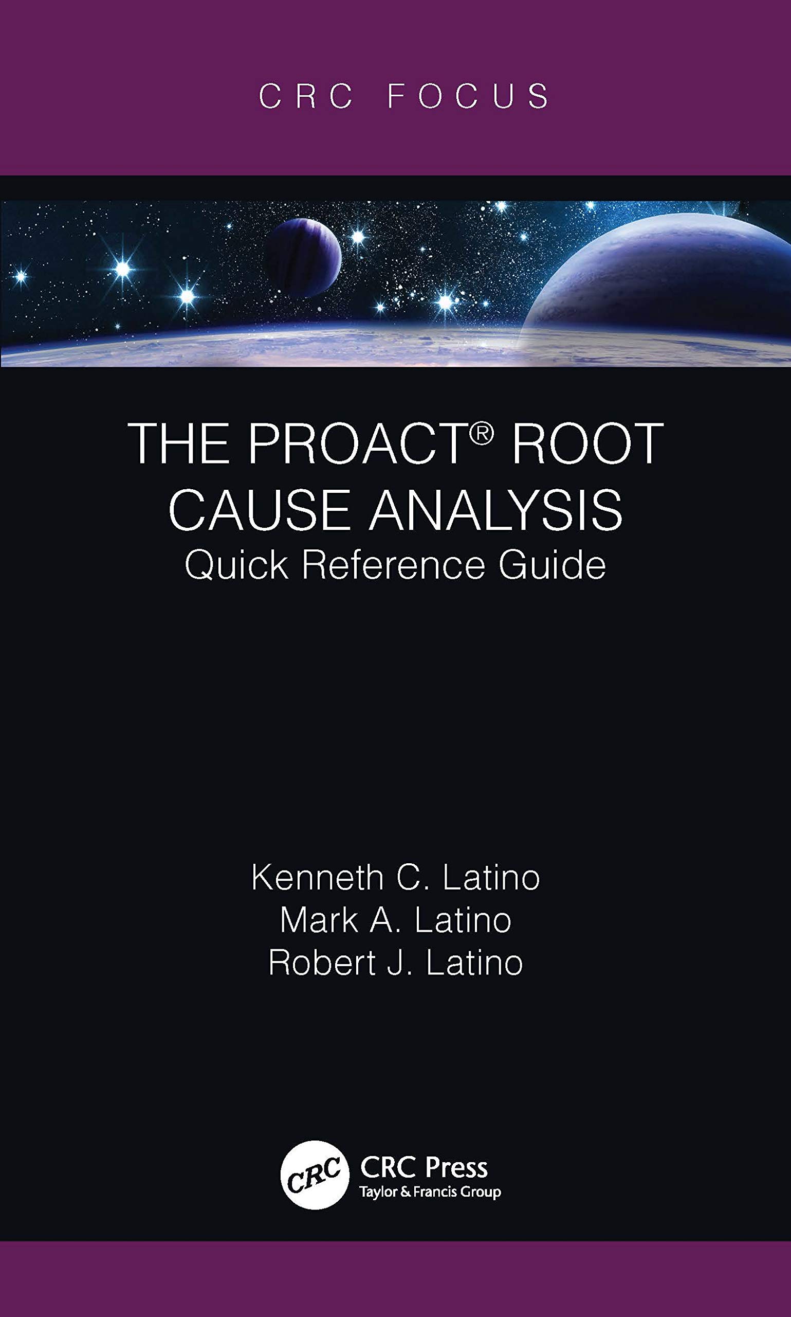 The PROACT® Root Cause Analysis (Reliability, Maintenance, and Safety ...
