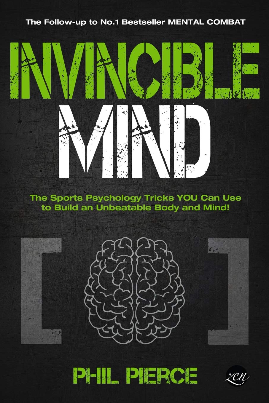 Invincible Mind: The Sports Psychology Tricks You can use to Build an ...