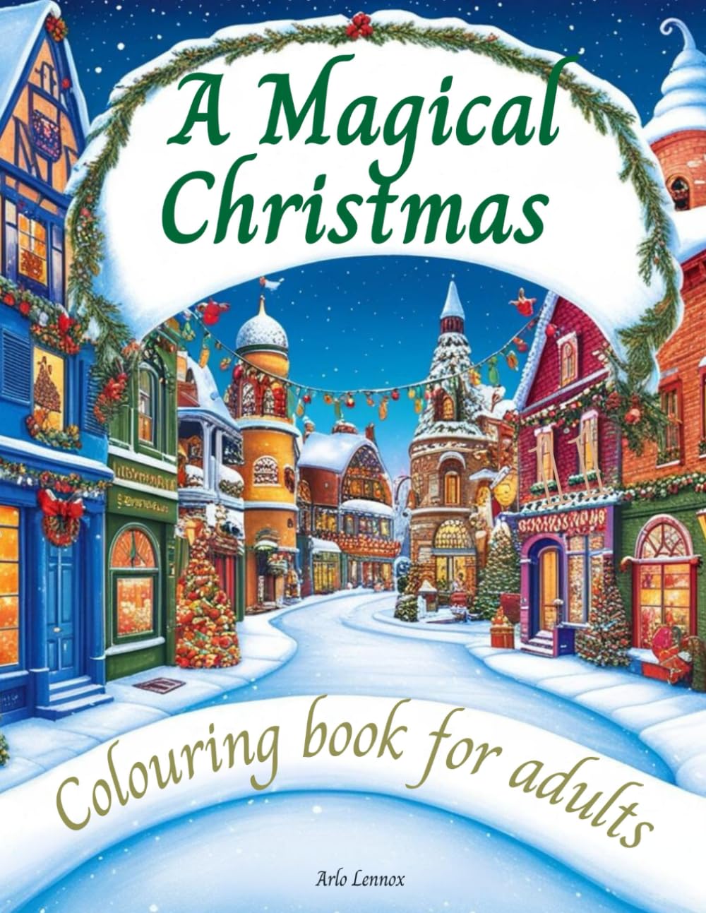 Amazon.com: A Magical Christmas Coloring Book for Adults: Beautiful ...