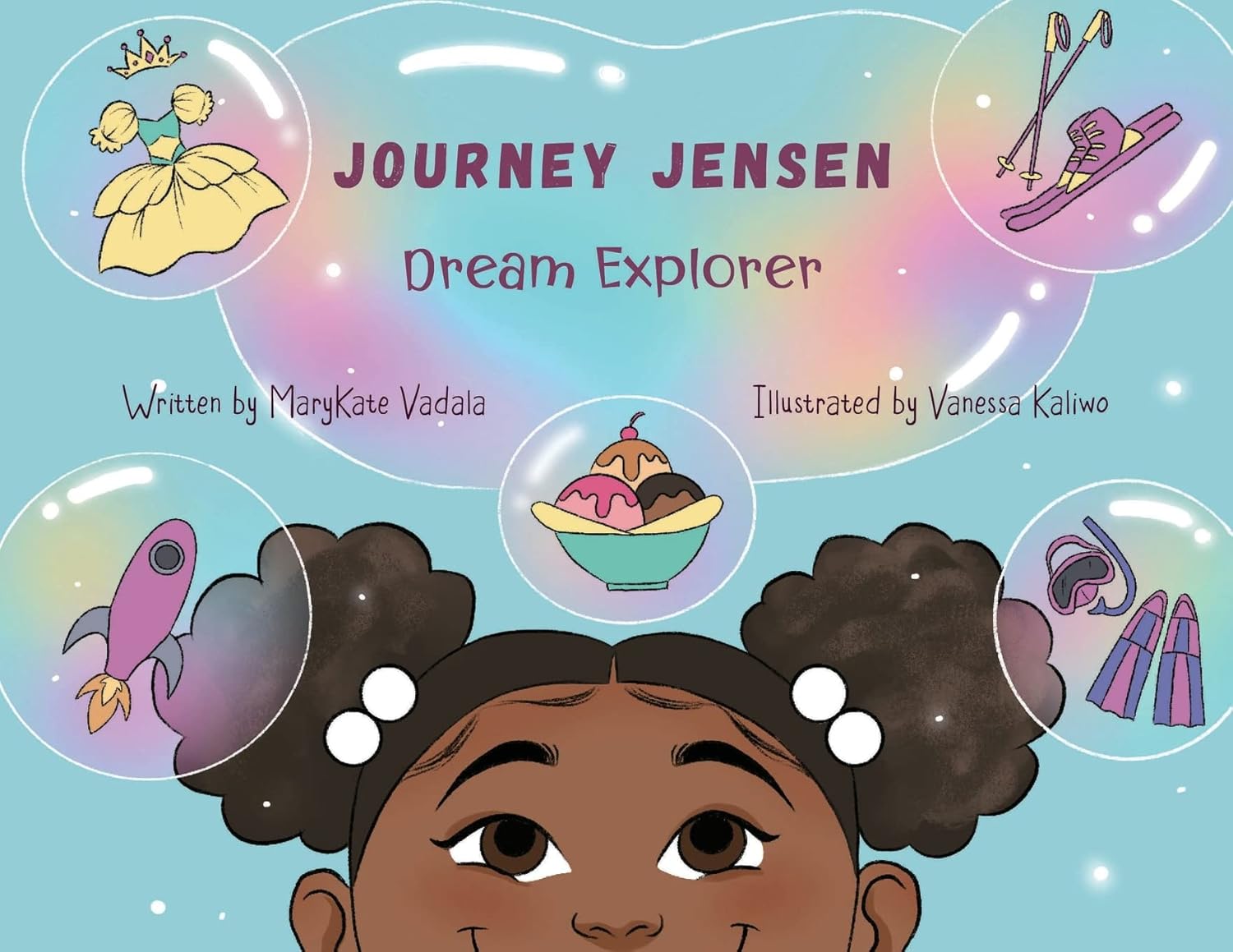 Journey Jensen: Dream Explorer: Vadala, Marykate, Kaliwo, Vanessa ...