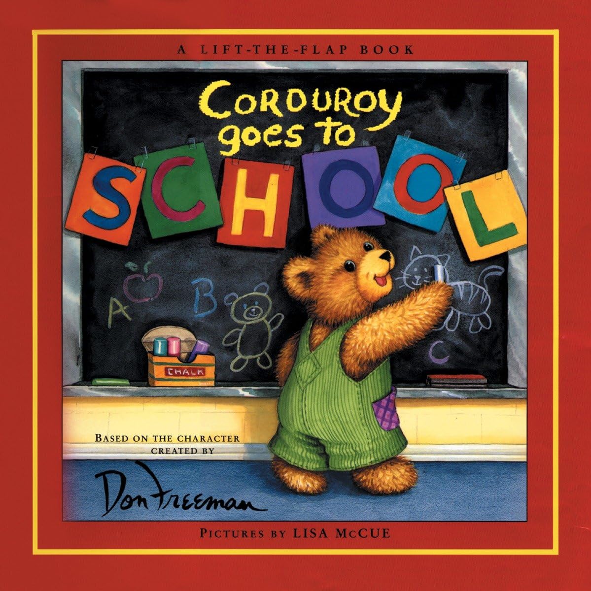 Corduroy Goes to School: Hennessy, B.G., Freeman, Don, McCue, Lisa: 9780670035144: Amazon.com: Books