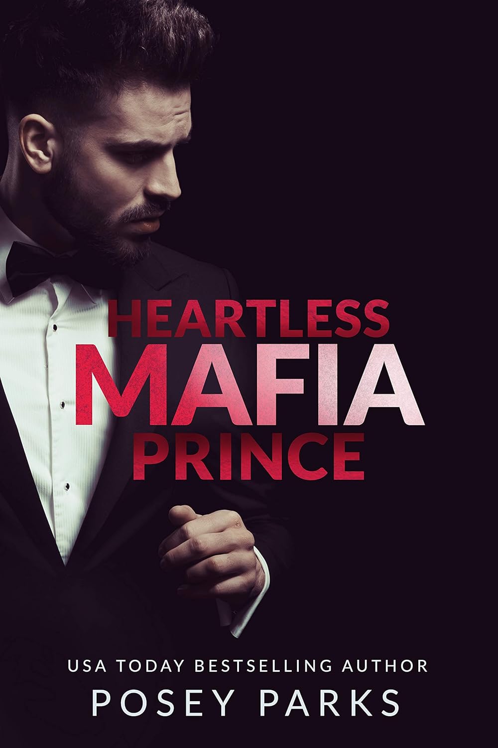 Heartless Mafia Prince: A Dark Mafia Romance (Heartless Mafia Bosses ...