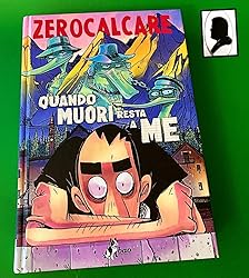 Quando muori resta a me : Zerocalcare: Amazon.it: Libri
