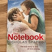 The Notebook : Sparks, Nicholas: Amazon.co.uk: Stationery & Office Supplies