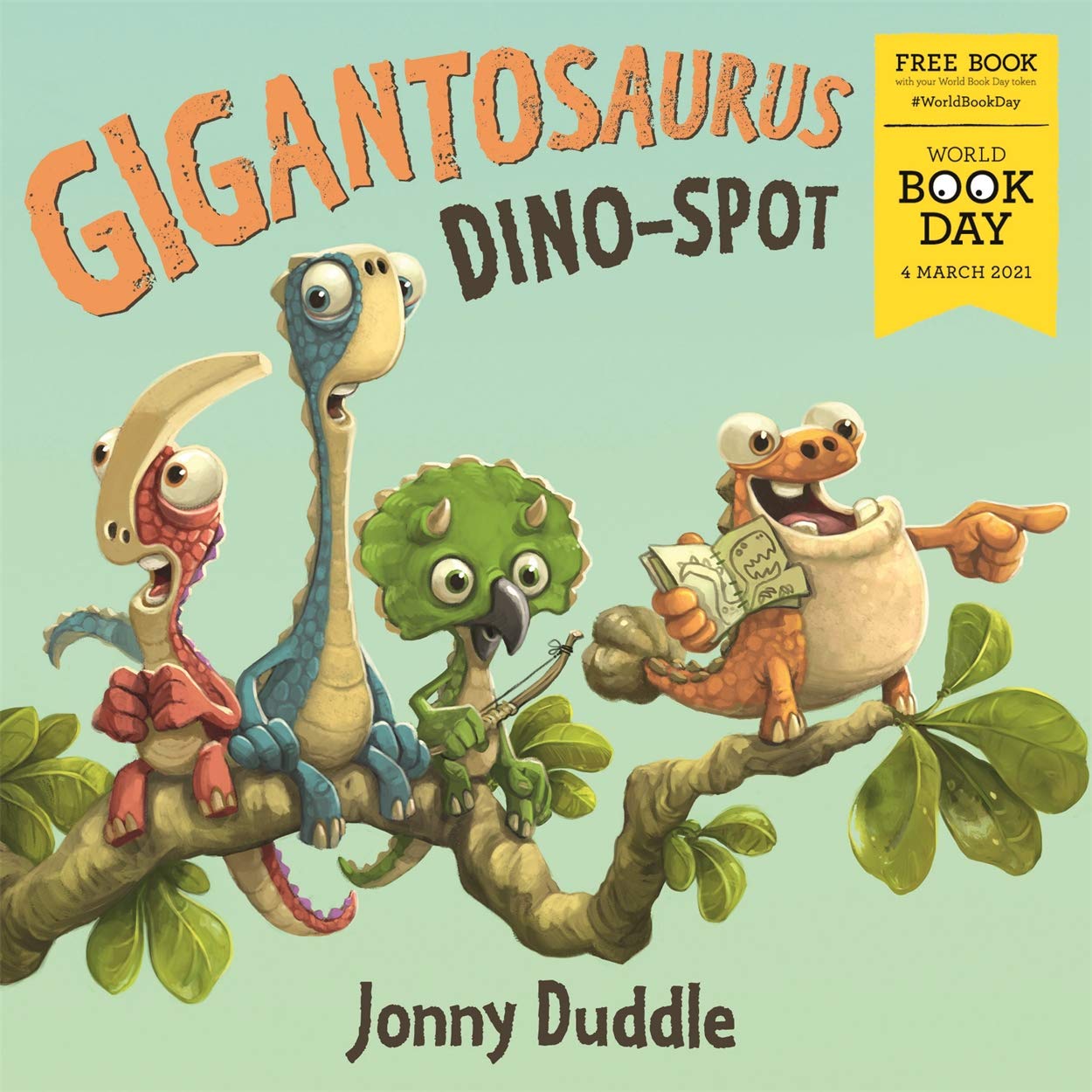 Gigantosaurus: Dino Spot By Jonny Duddle: Jonny Duddle: 9781787419124 ...