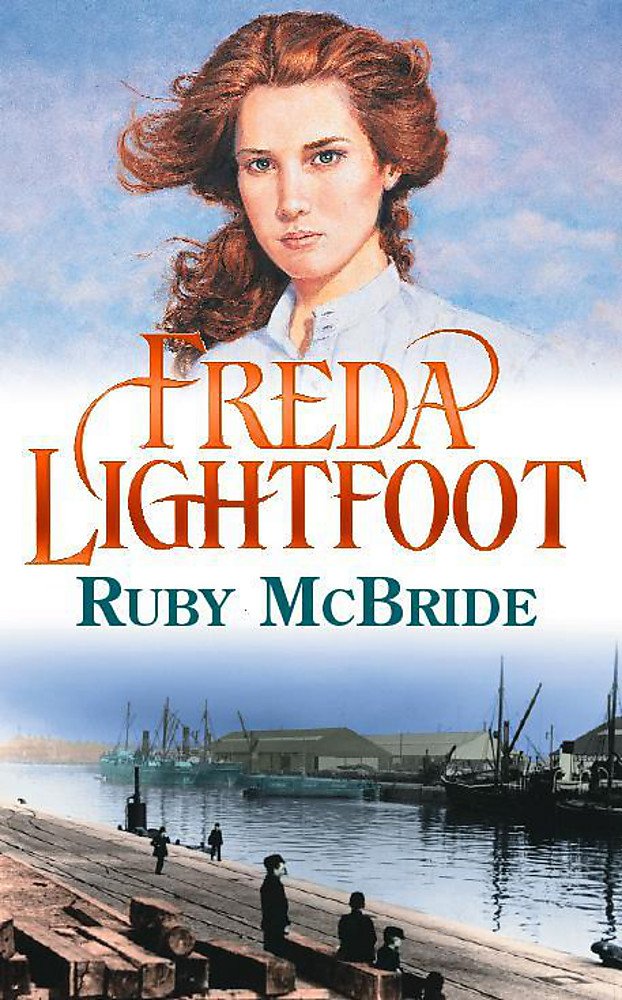 Ruby McBride: Lightfoot, Freda: 9780340820032: Amazon.com: Books